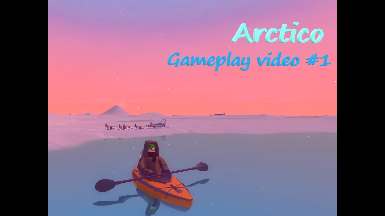 Arctico Gameplay video #1 - YouTube
