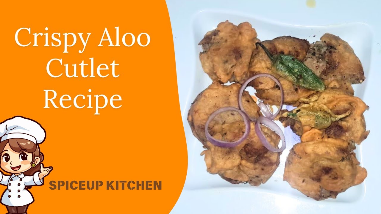 Crispy Aloo Cutlet Recipe | Perfect Indian Potato Patties | Quick ...