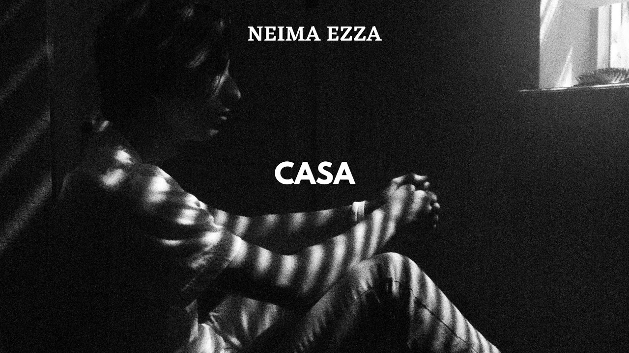 NEIMA EZZA | Casa | SLOWED + REVERB - YouTube