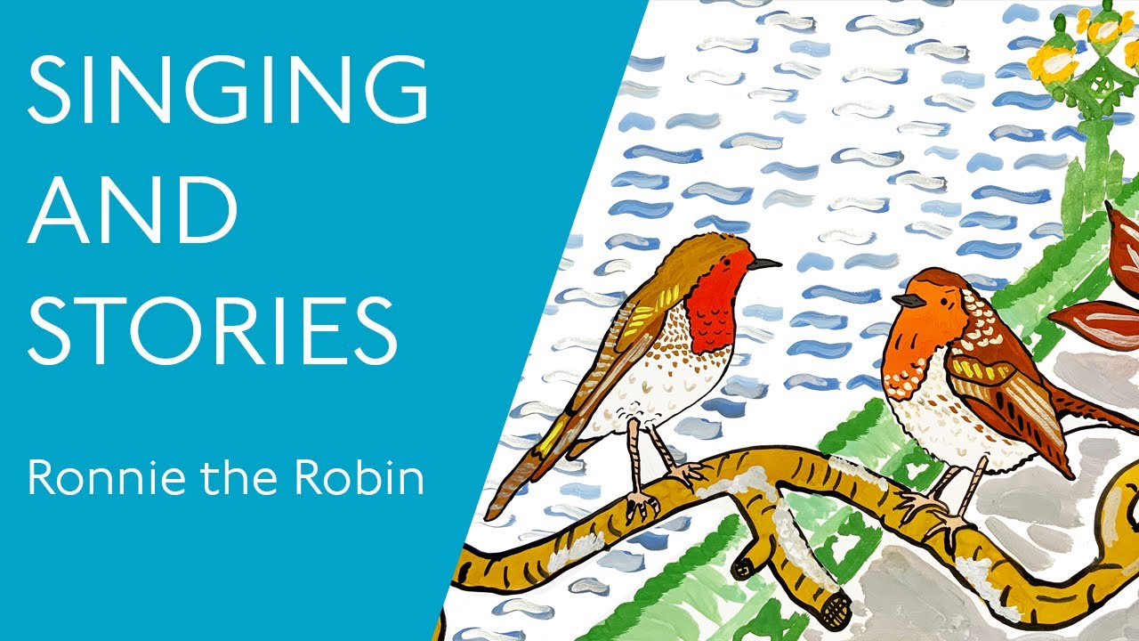 Singing and Stories - Ronnie the Robin - YouTube