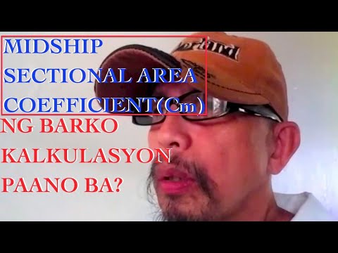 How to calculate Vessel's Midship Sectional Area Coefficient(Cm)? - YouTube