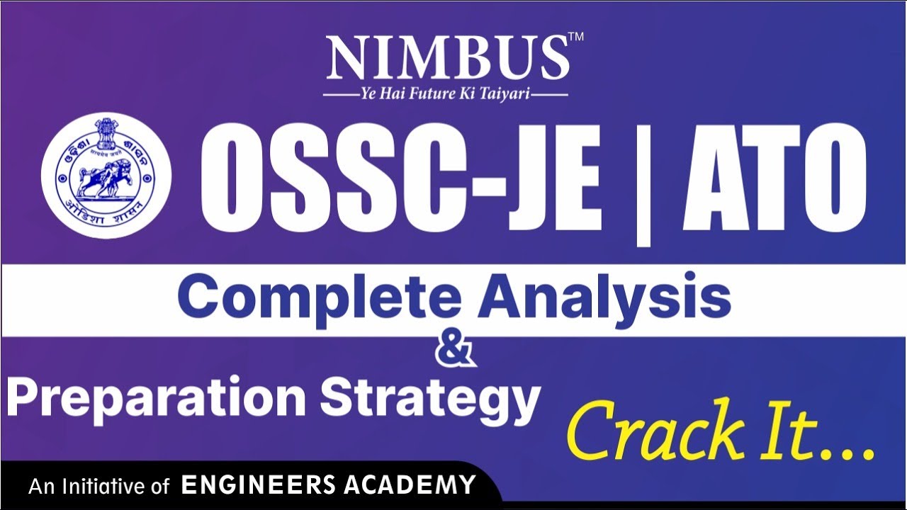 OSSC JE & ATO Recruitment 2022| Complete Analysis & Preparation ...