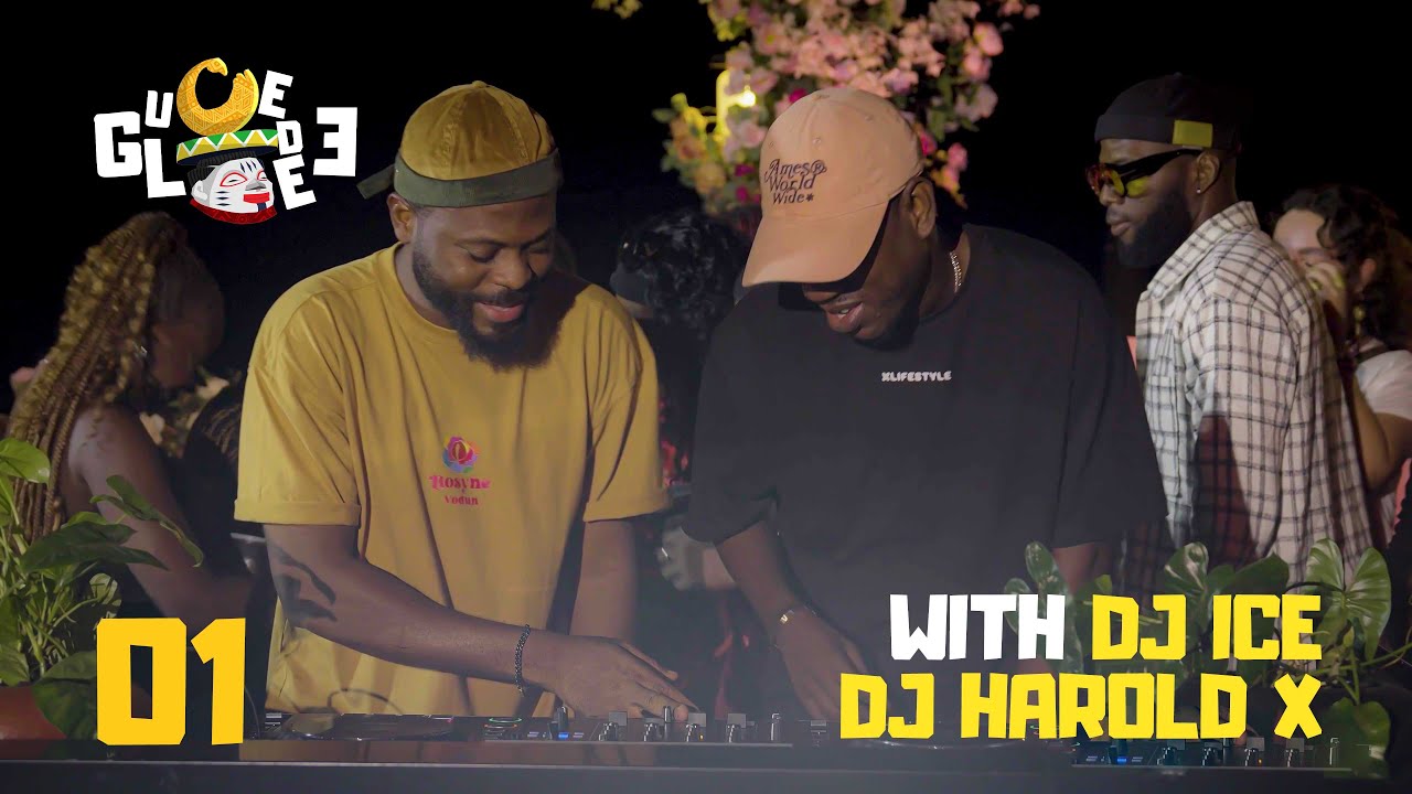 Guelede Xperience | DJ ICE, DJ HAROLD X | #Live Set | EP01 - YouTube
