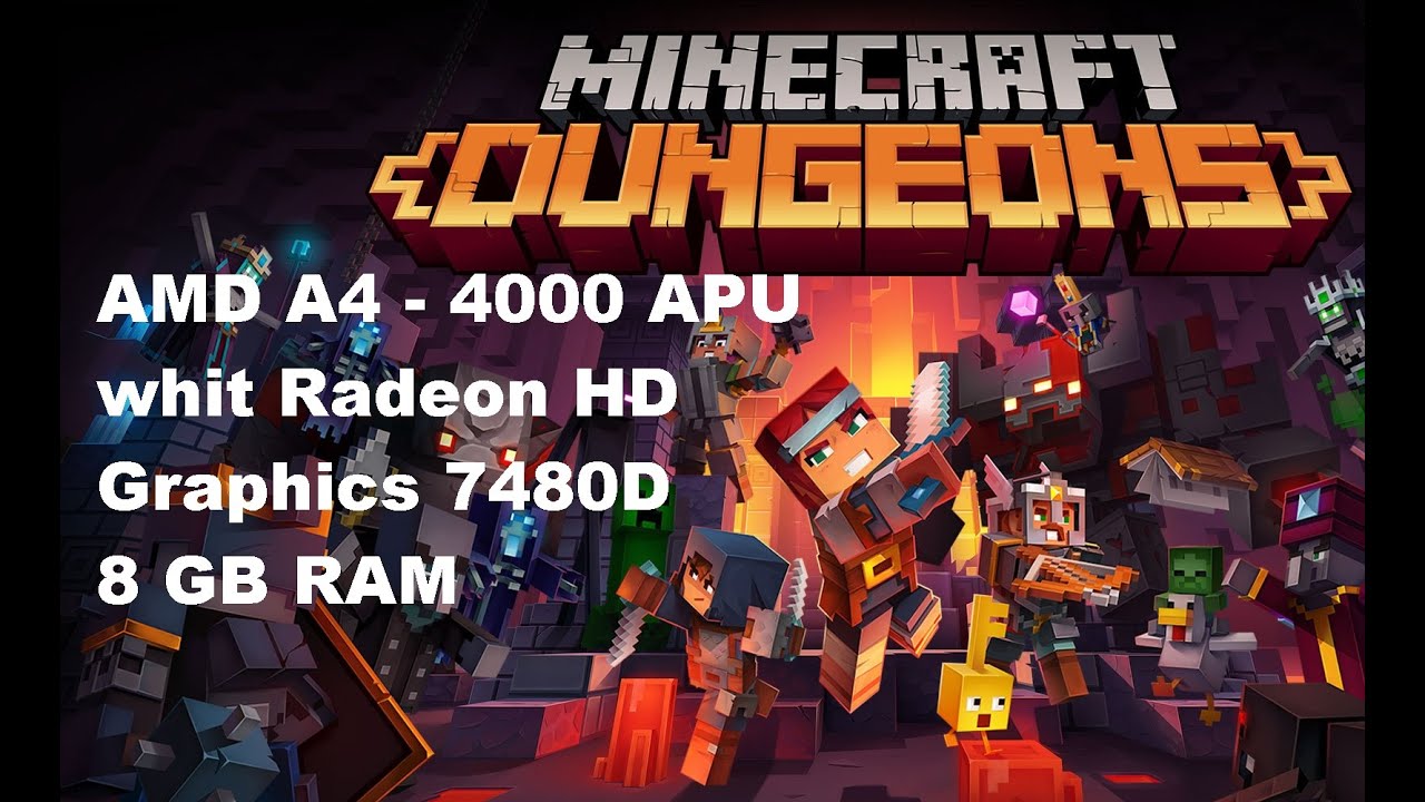 Minecraft Dungeons [ AMD A4 - 4000 APU whit Radeon HD Graphics 7480D ...