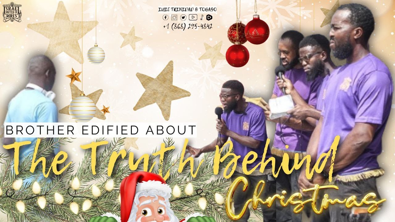 BROTHER EDIFIED ABOUT THE TRUTH BEHIND CHRISTMAS - YouTube