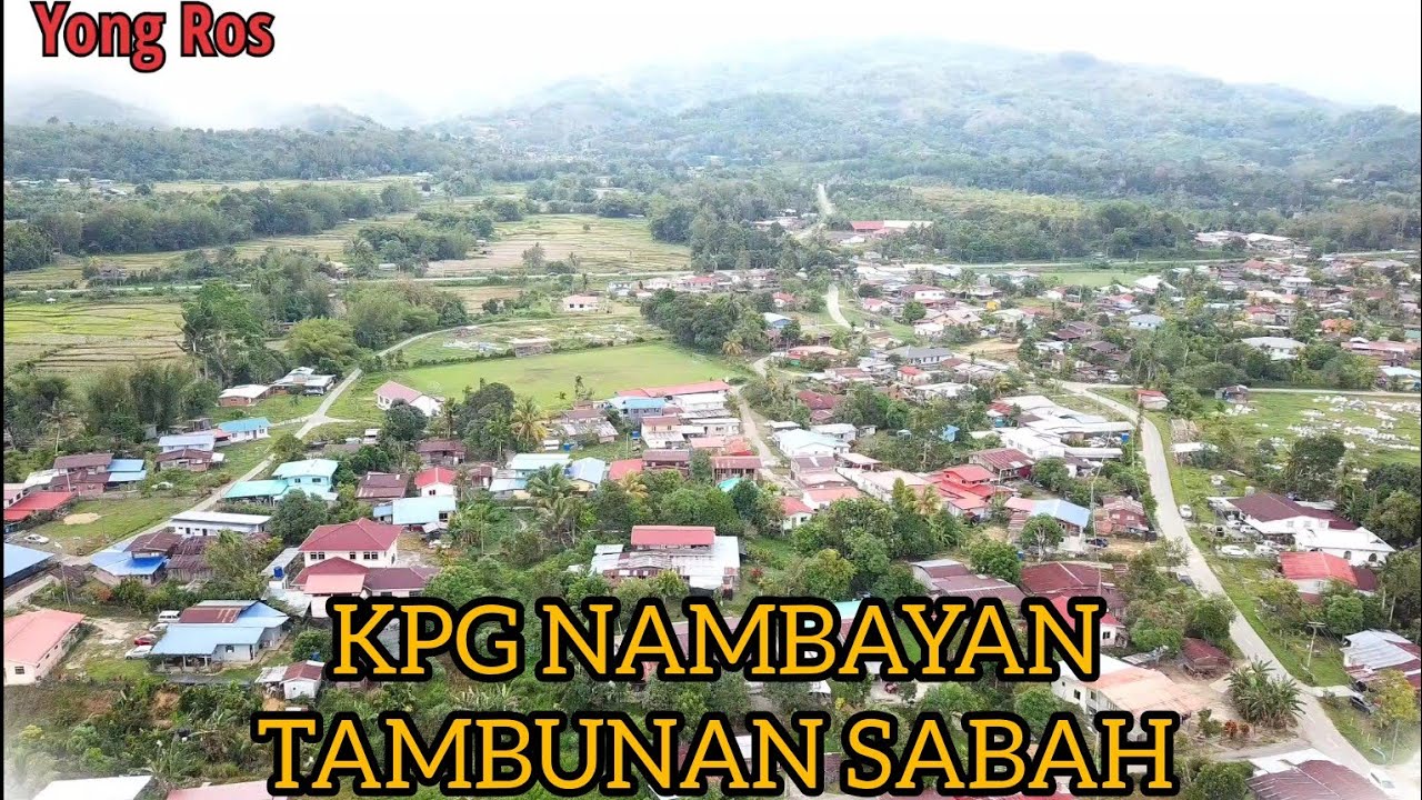 KPG NAMBAYAN TAMBUNAN SABAH - YouTube