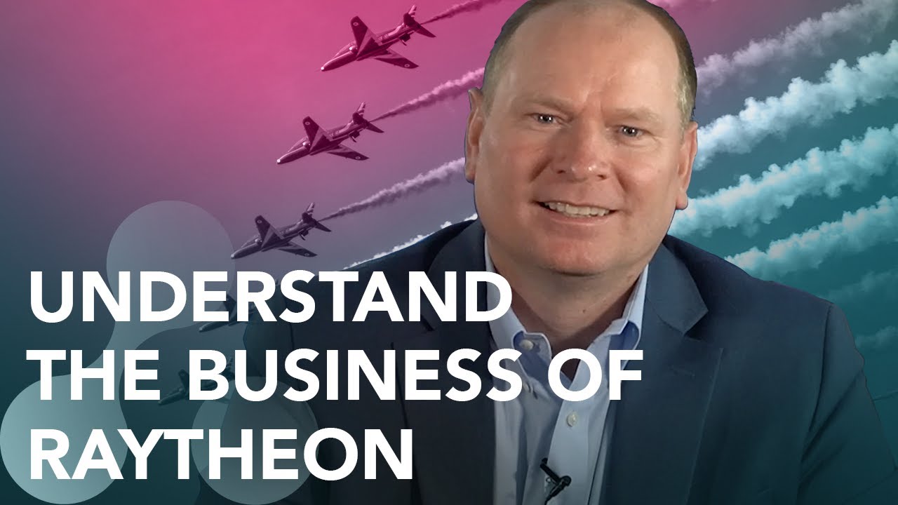 Understanding the Business of Raytheon - Analyzing July 2021 Earnings ...