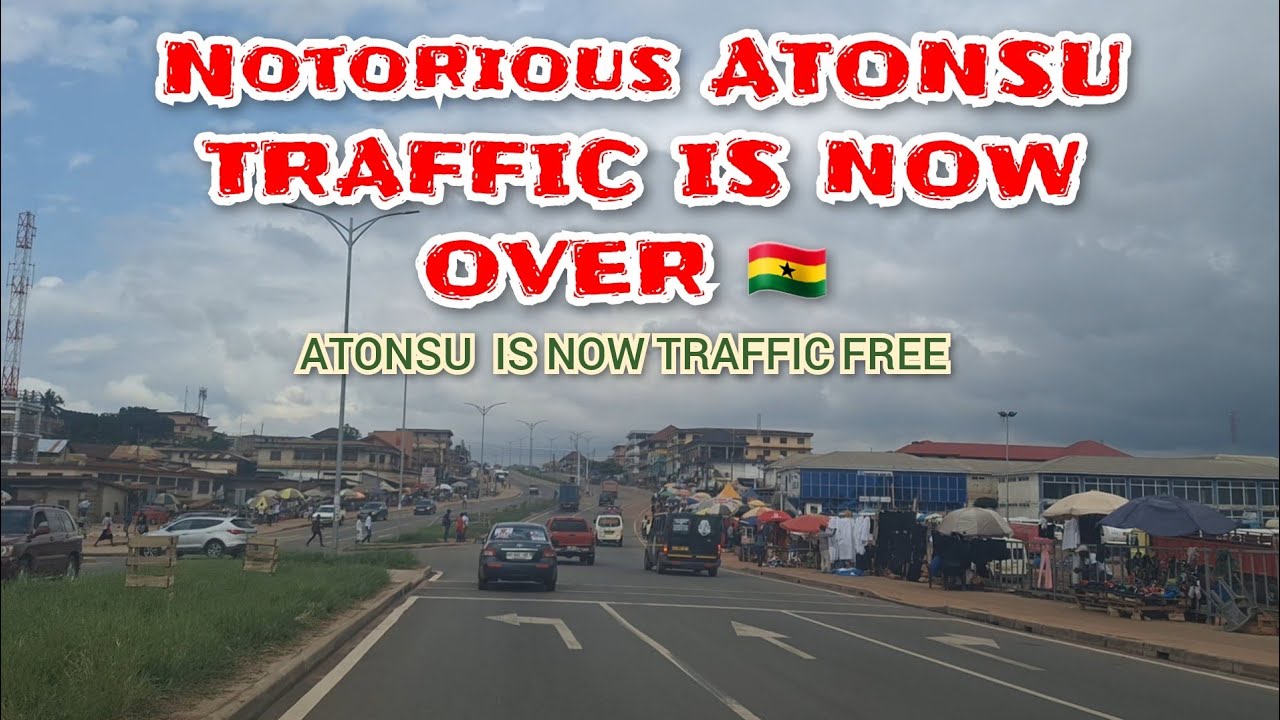 WoW!!! NO MORE TRAFFIC IN ATONSU! - YouTube