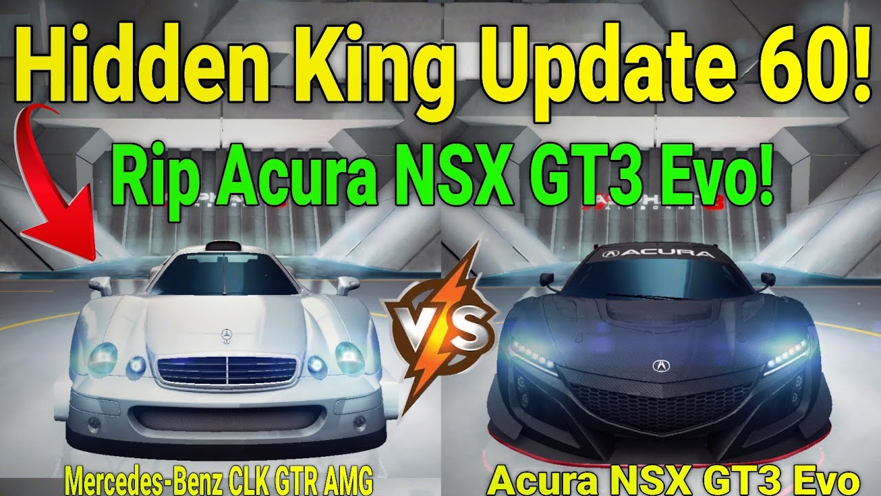 Buff KING In UPDATE 60 😱 | Acura NSX GT3 Evo Vs Mercedes-Benz CLK GTR ...