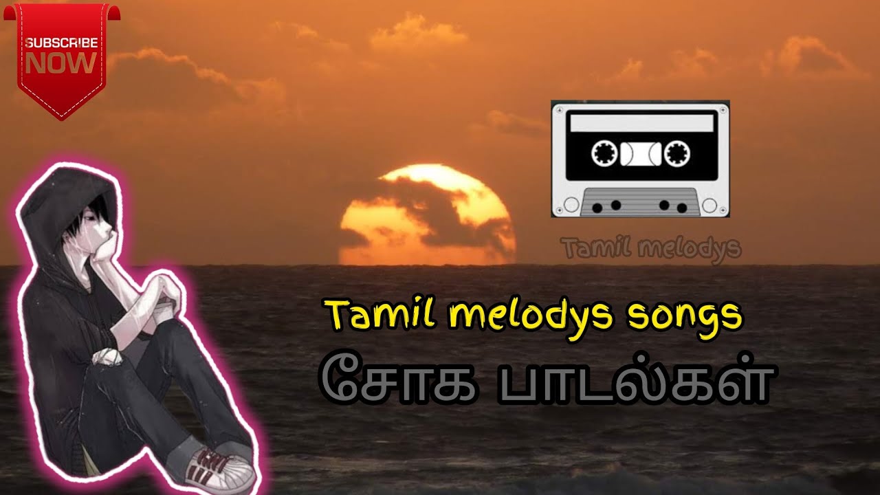 Tamil Mashup Songs | Tamil Melody Hits | Latest Tamil Hit Songs | Tamil ...