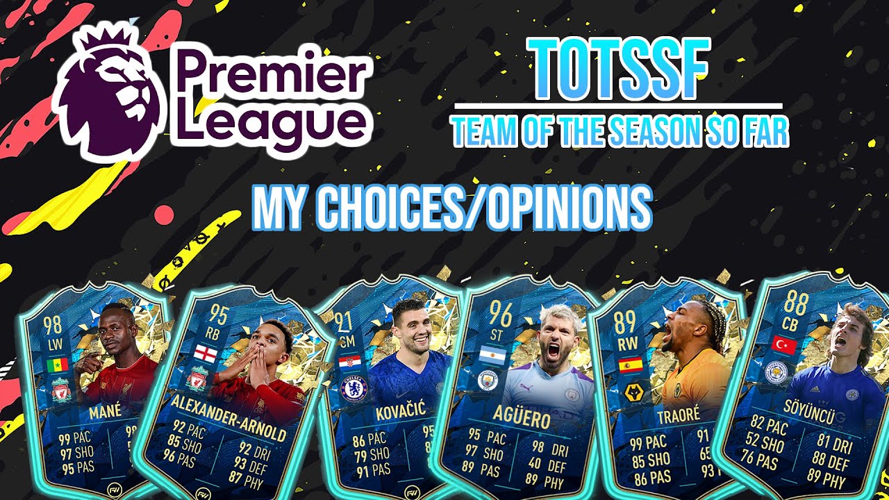 My Premier League Tots So Far Youtube