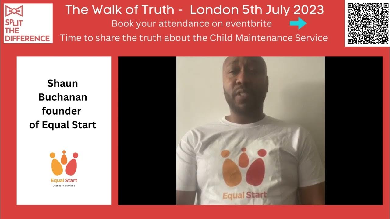 Shaun Buchanan UK Child Support failings, join us on The Walk of Truth London 5th July 2023 ...
