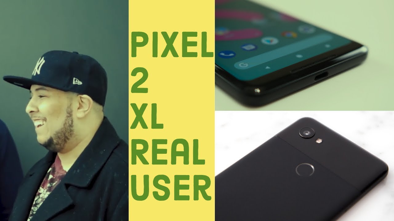 Pixel 2xl, Google Mobile Phone User Interview - YouTube