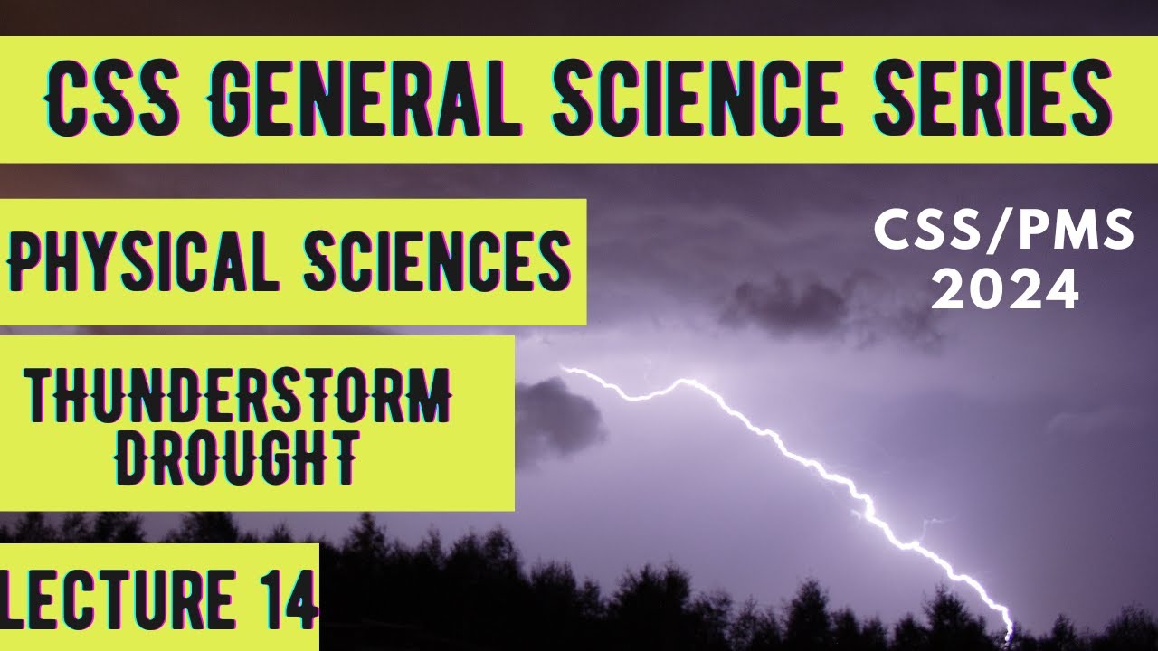 CSS General Science Series | Physical Sciences |Thunderstorm and ...