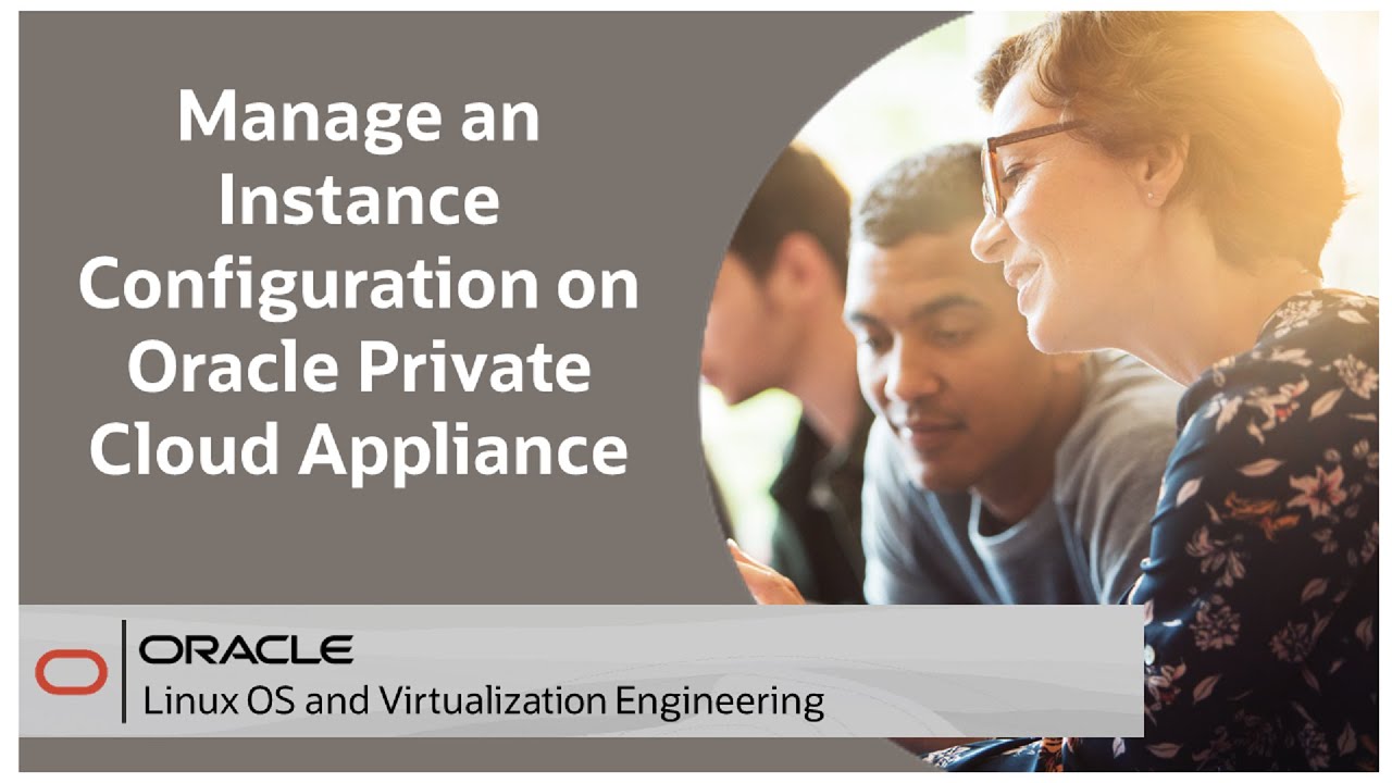 Managing an Instance Configuration on Oracle Private Cloud Appliance ...