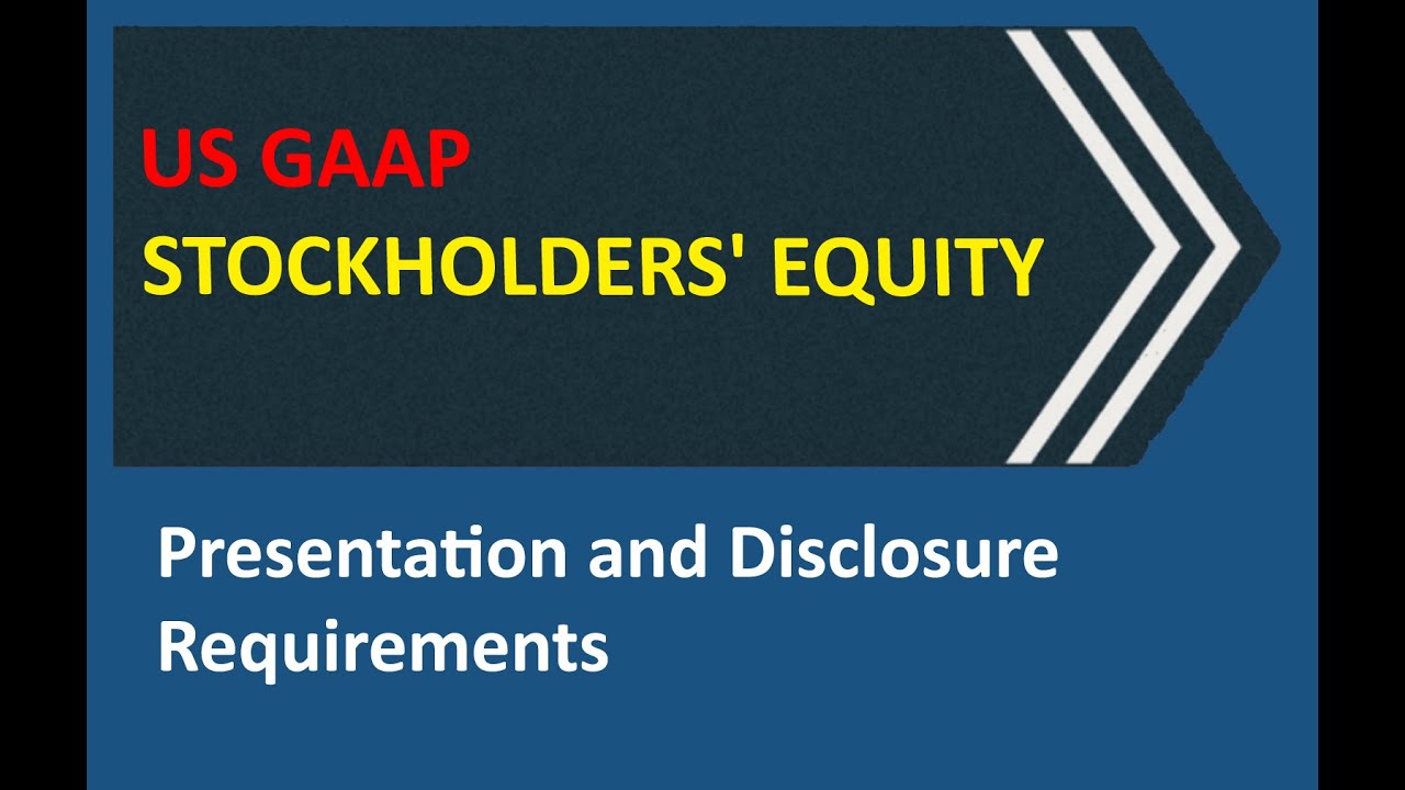 US GAAP Shareholders' Equity Presentation Guide | Equity Section ...
