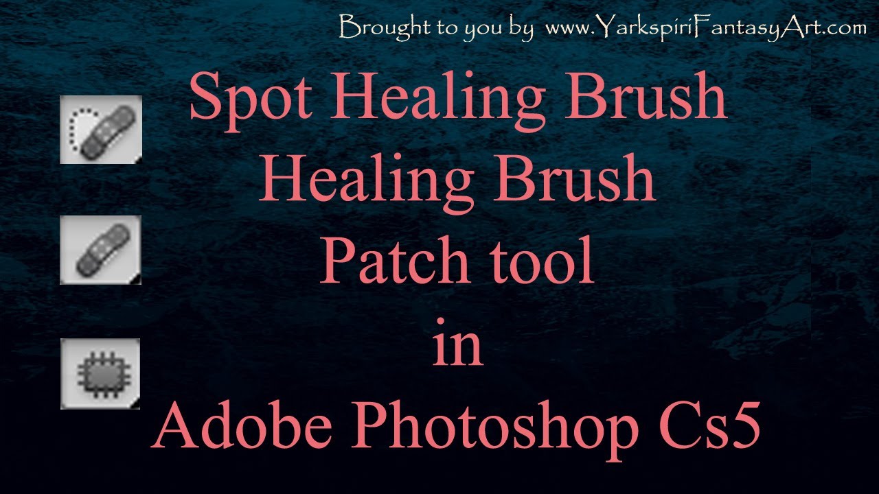 How to Use Adobe Photoshop for Drawing - PATCH, HEALING BRUSH, SPOT ...