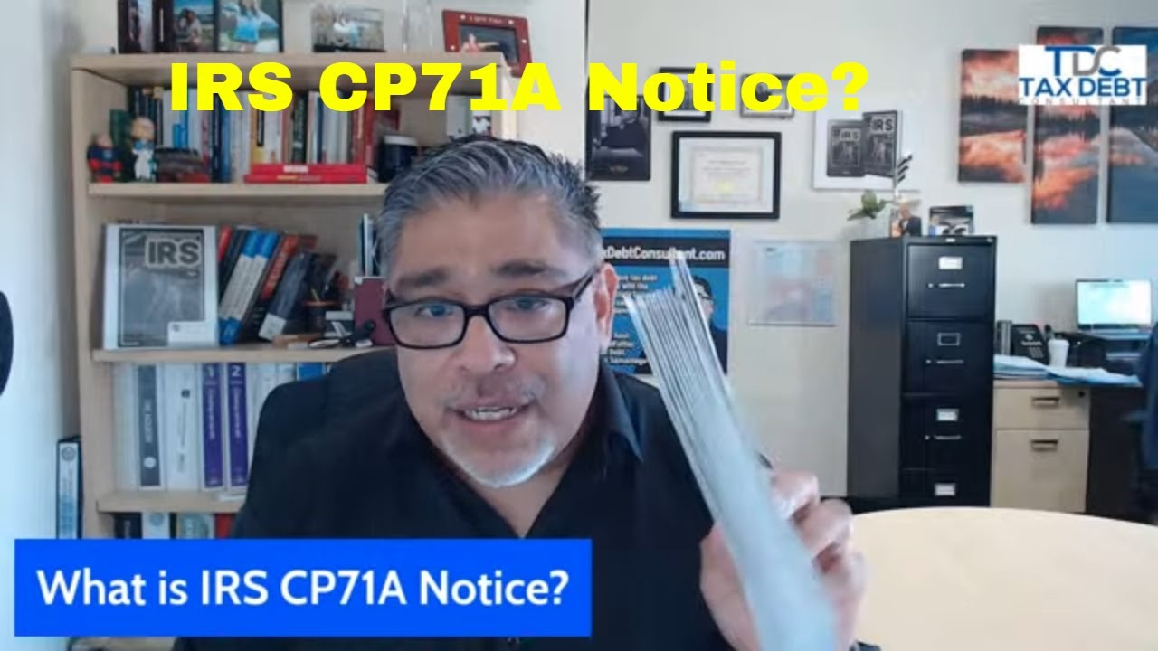What is the IRS Notice CP71A Notice? - YouTube