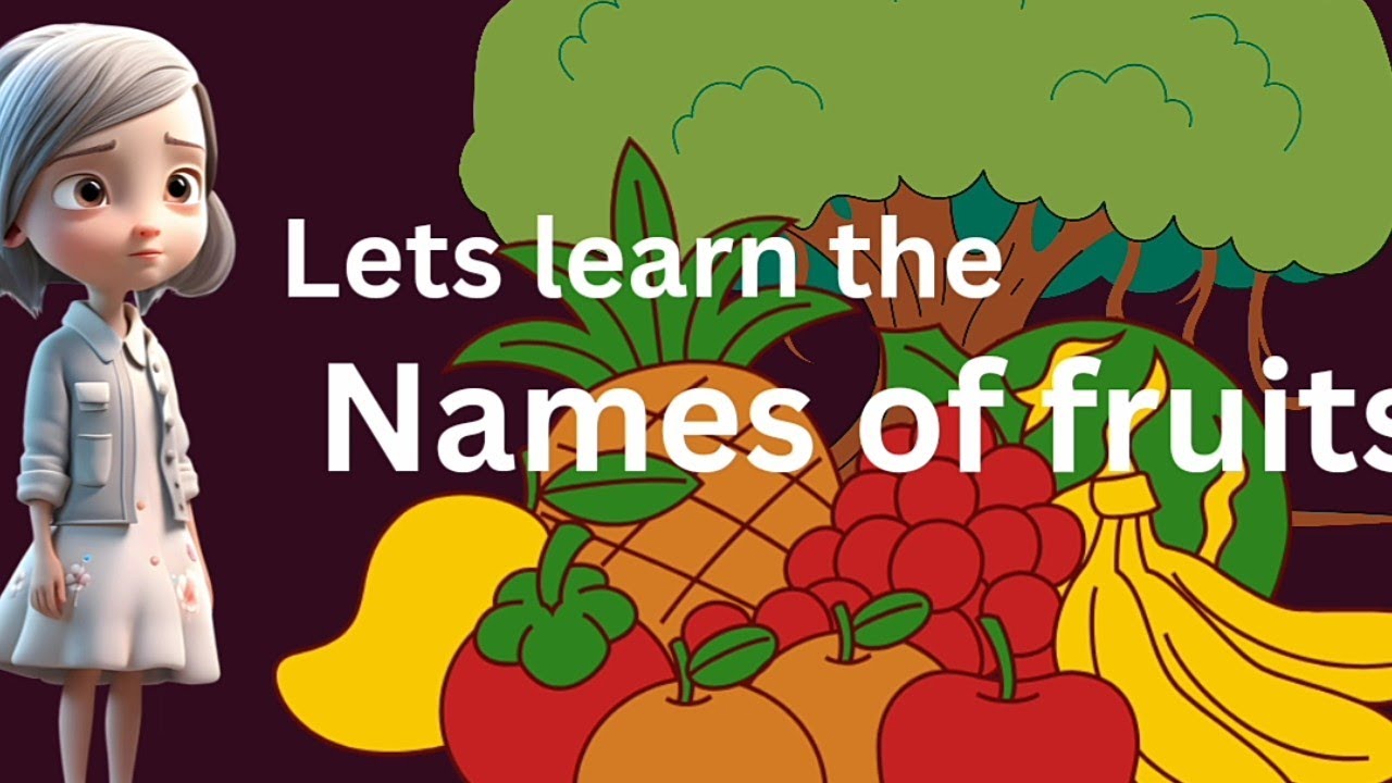 Names of fruits and their trees - YouTube