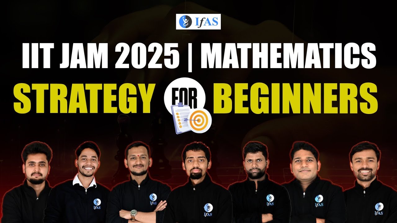 IIT JAM Maths 2025 | How to prepare for IIT JAM Mathematics 2025 ...