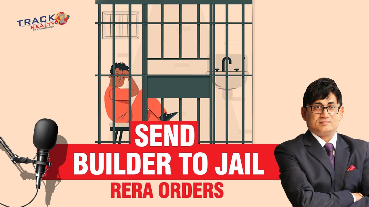 Bihar RERA Arrest Warrant Against Builders I Jail To Builders I RERA Action Against Builders ...