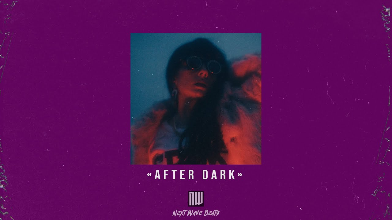 Melodic Trap Type Beat - "After Dark" | Russ Type Beat | NF Type Beat ...
