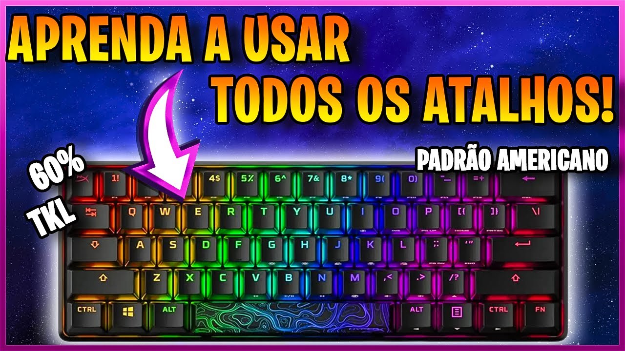 Aprenda COMO USAR teclado mecânico 60% e ATALHOS de forma DEFINITIVA ...