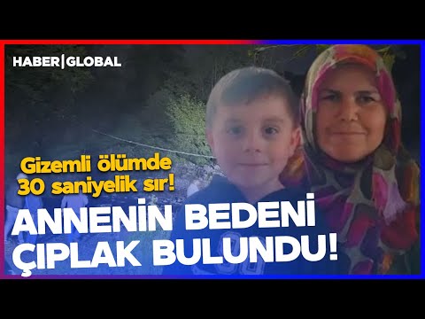 Annenin Bedeni Çıplak Bulundu! Kastamonu'daki Gizemli Ölümde 30 Saniyelik Sır
