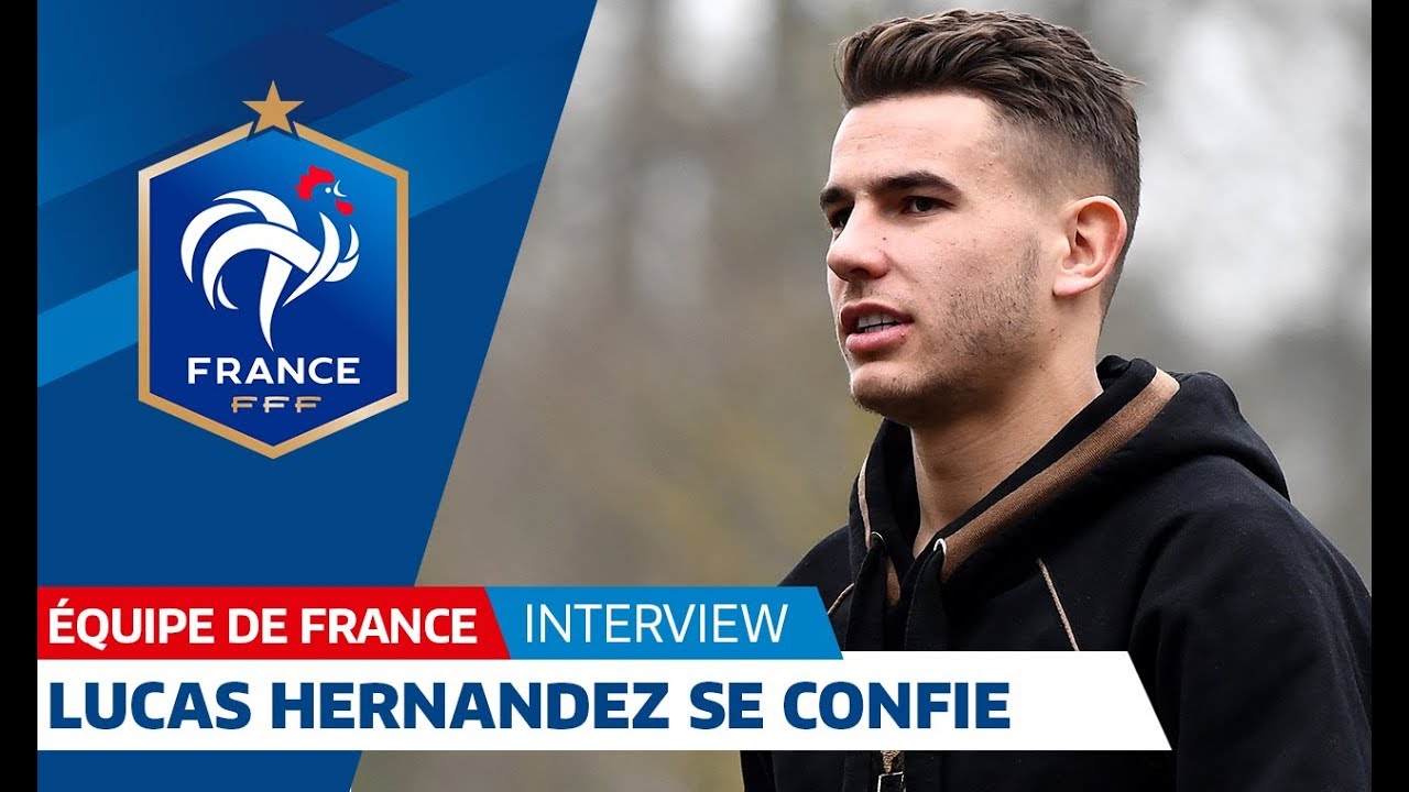 Equipe de France : Lucas Hernandez : "Une fierté de rejoindre les A" I ...