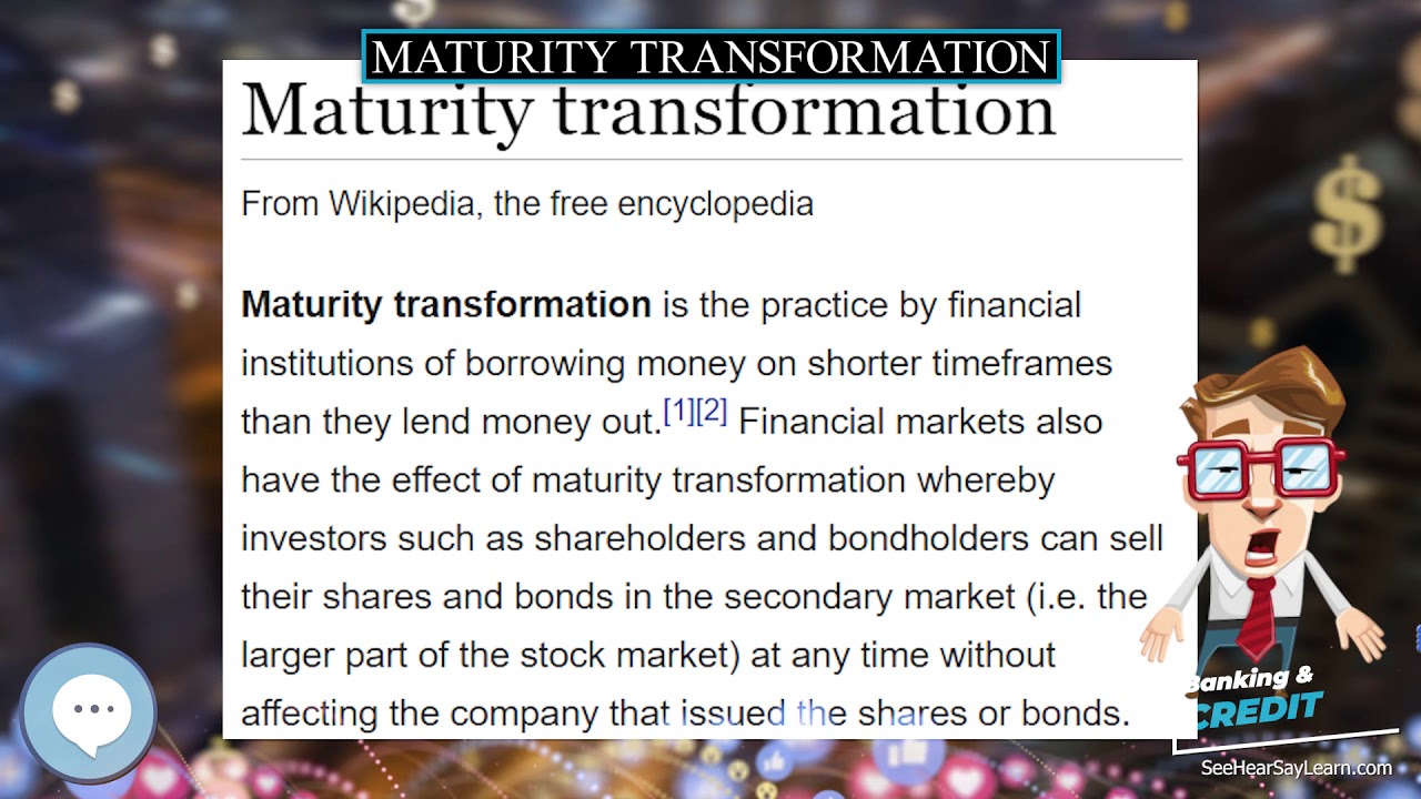 Maturity Transformation BANKING CREDIT TERMS YouTube