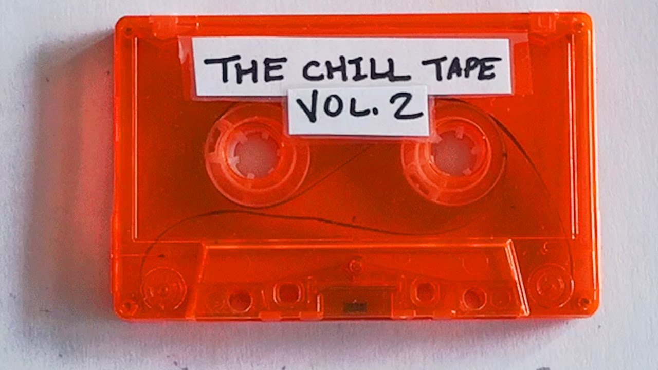 Sarah, The Illstrumentalist – The Chill Tape Vol. 2 | Full Lofi Album ...
