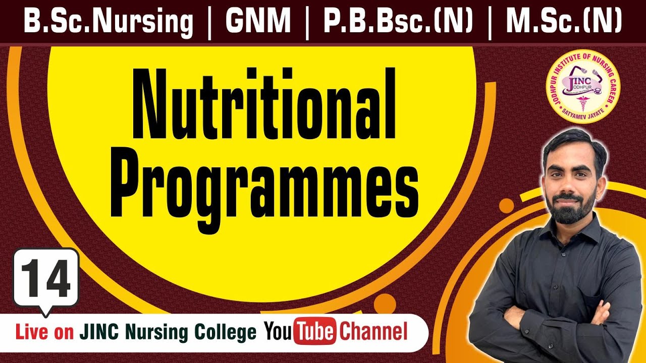 Nutritional Programmes | B.Sc.Nursing | GNM | P.B.Bsc.(N) #14 नर्सिंग के लिये || By Shivam Sir ...