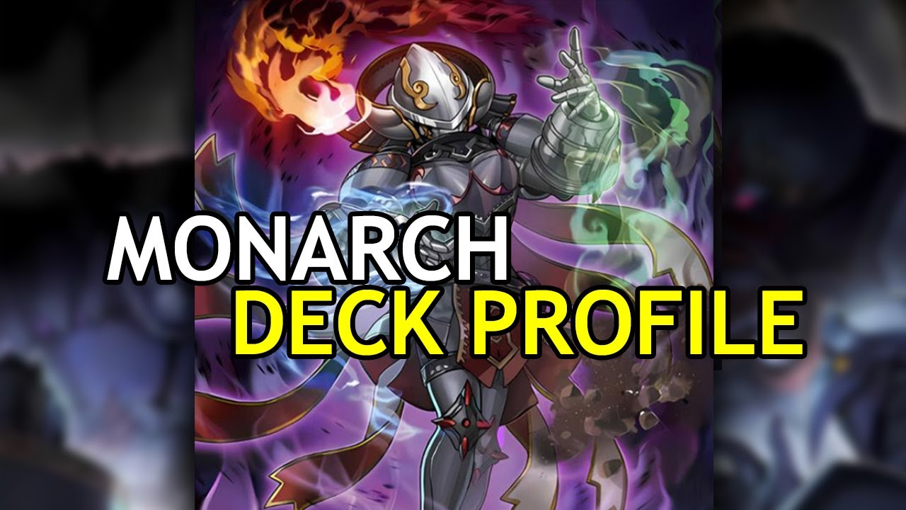 YuGiOh! Monarch Deck Profile (w/New Support) - YouTube