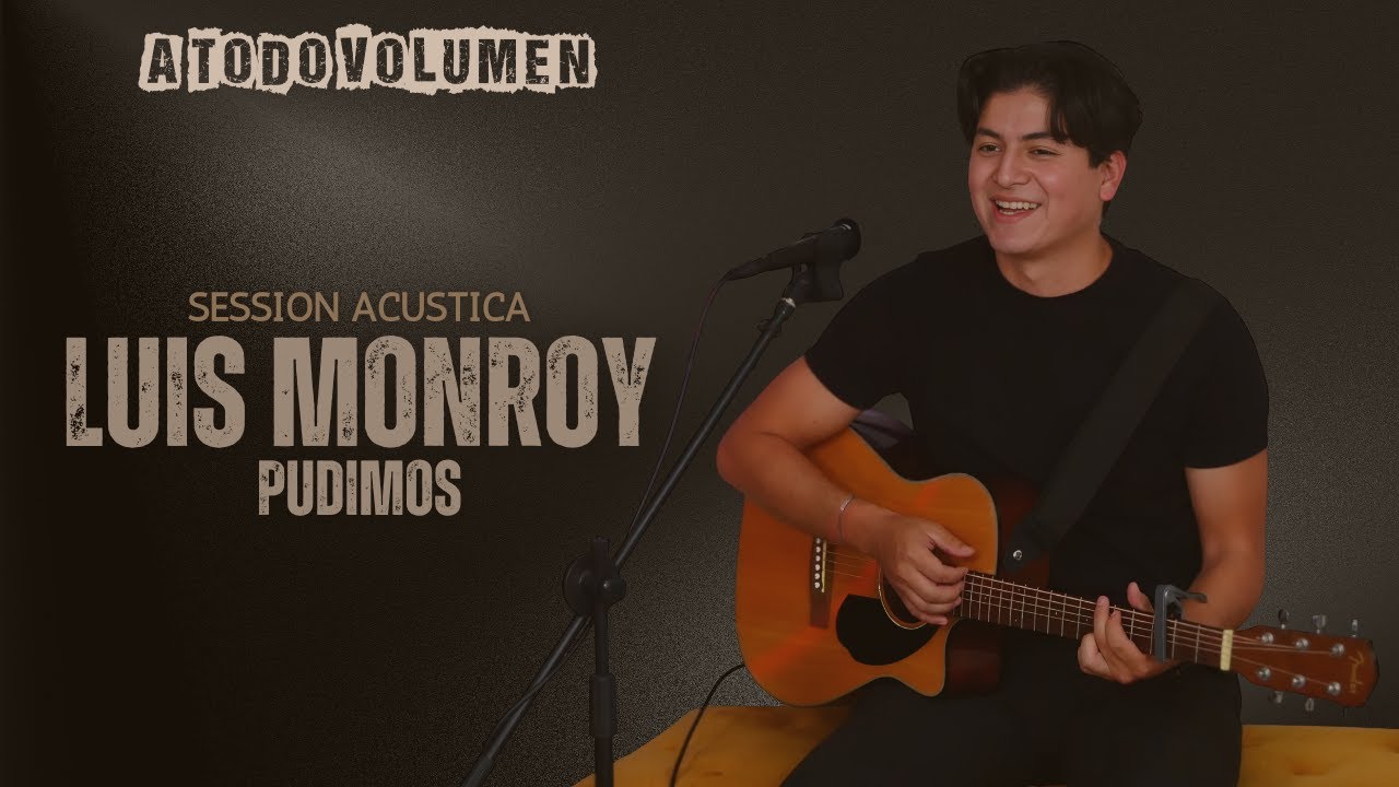 Luis Monroy-Pudimos-En Vivo Acústico - YouTube