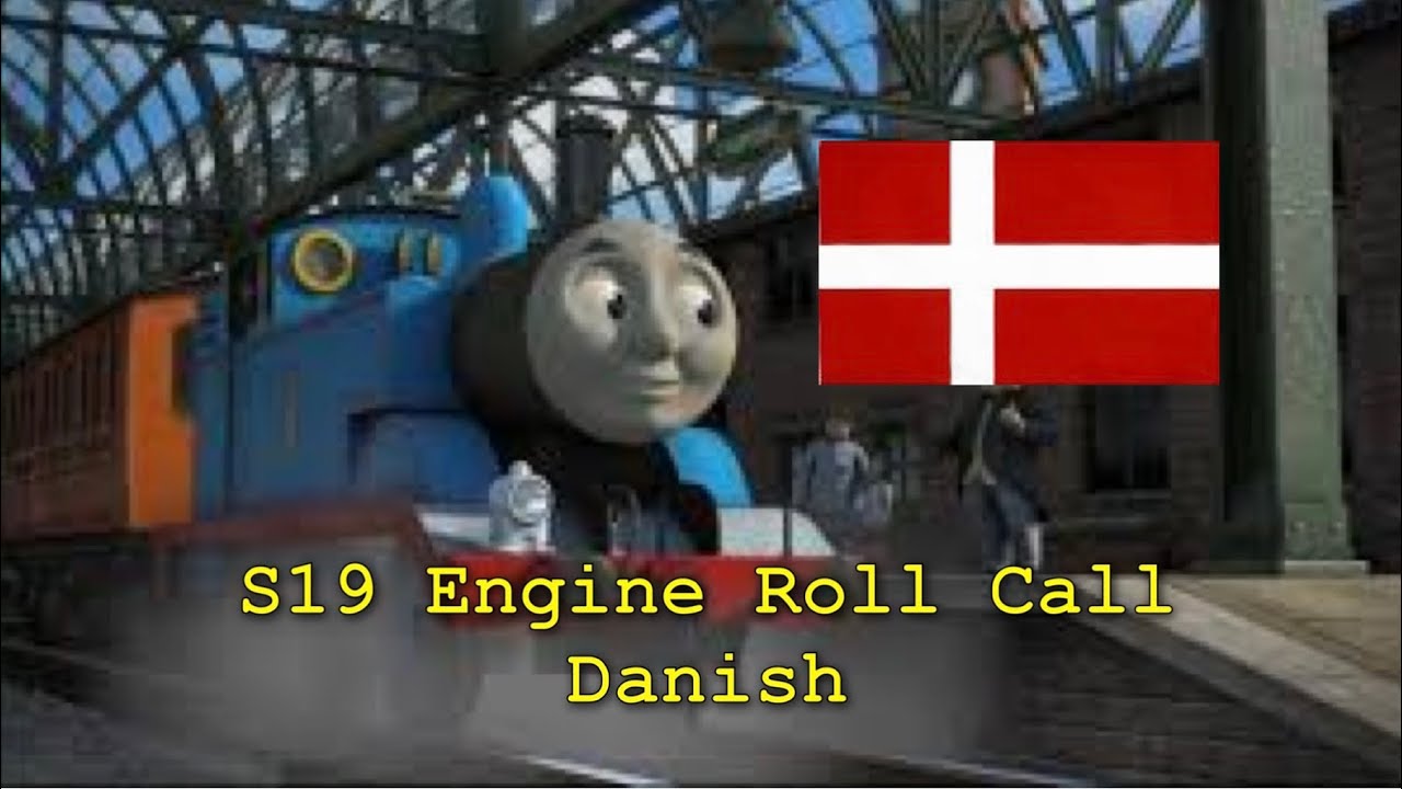 Thomas Engine Roll Call Season 19 Danish V2 (Fanmade) - YouTube