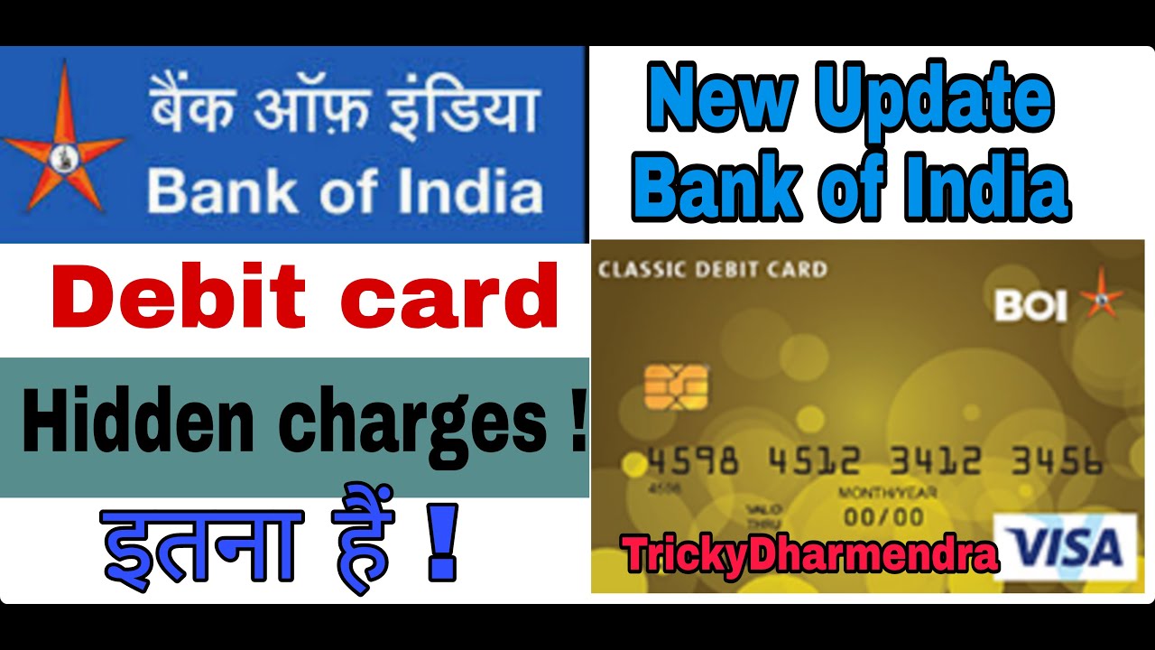 Bank of India Debit card Hidden Charge Full Review | इतना है Bank of ...