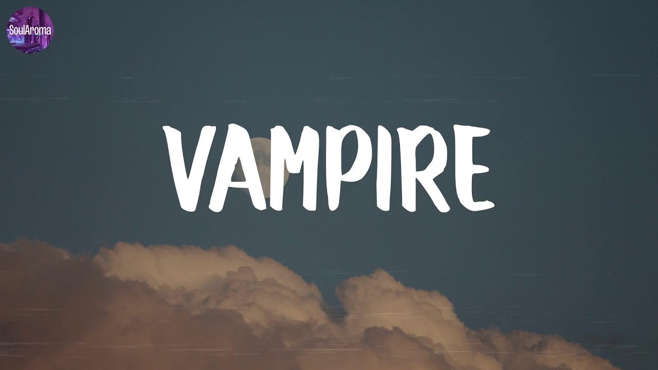 Olivia Rodrigo - vampire (Lyrics) - YouTube