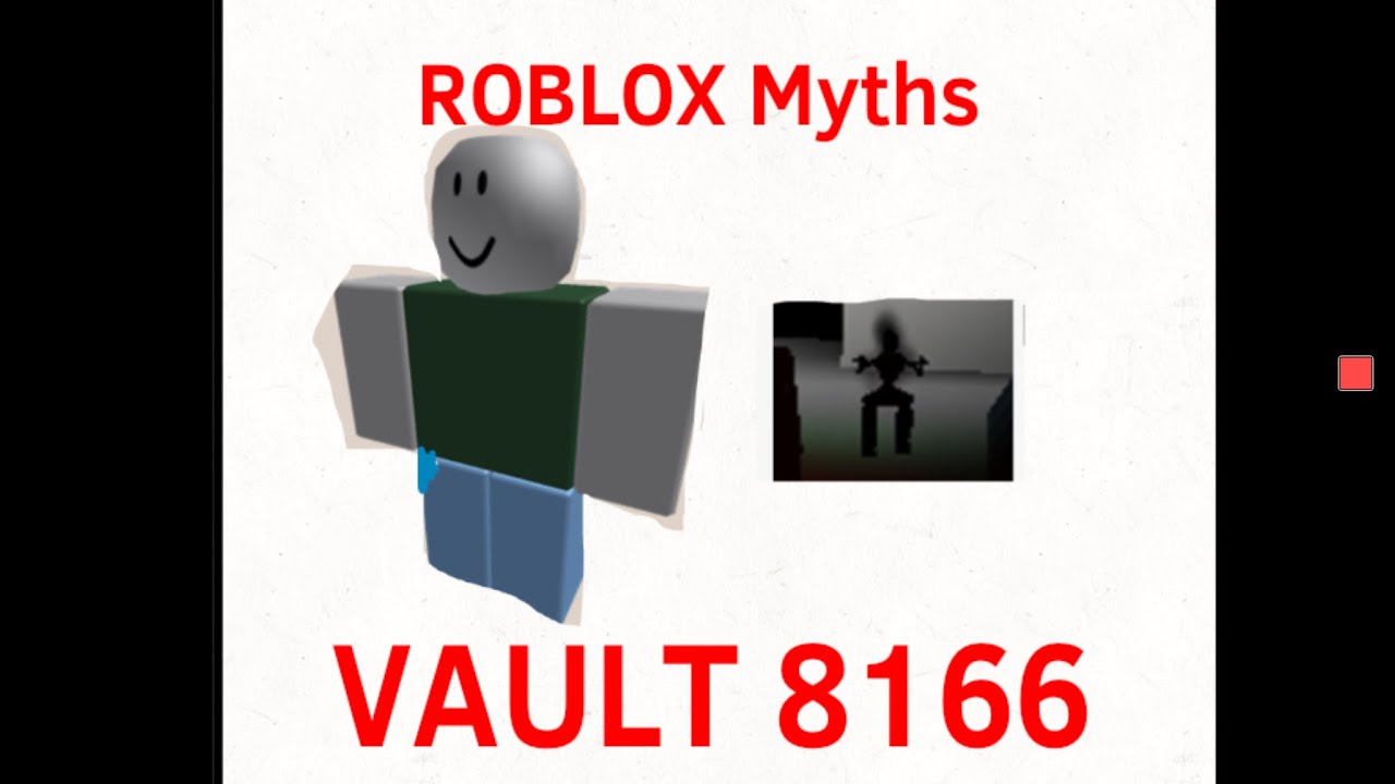ROBLOX Myths - Season 1 - Part 4: Vault 8166 - YouTube
