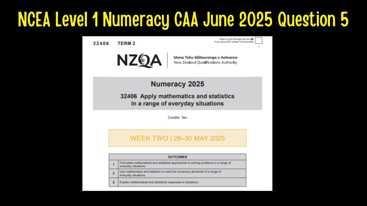 NCEA Numeracy CAA 2025 Term 2 Week 2 Question 5 - YouTube