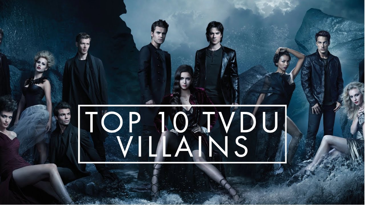TOP 10 TVDU villains (The Vampire Diaries/The Originals) - YouTube