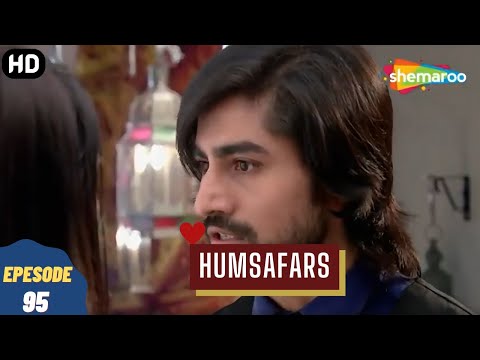 हमसफर्स - आरज़ू की सुंदर प्रेम कहानी | Drama. Thriller. Romantic Tv Series | Humsafars - Episode 95