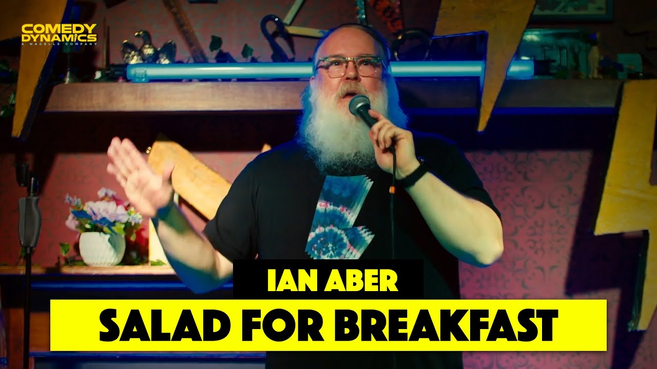 Salad for Breakfast - Ian Aber Stand-Up Comedy - YouTube