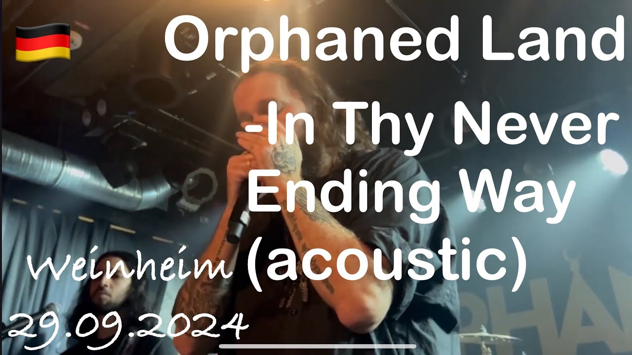 Orphaned Land - In Thy Never Ending Way (acoustic) live in Weinheim 29. ...