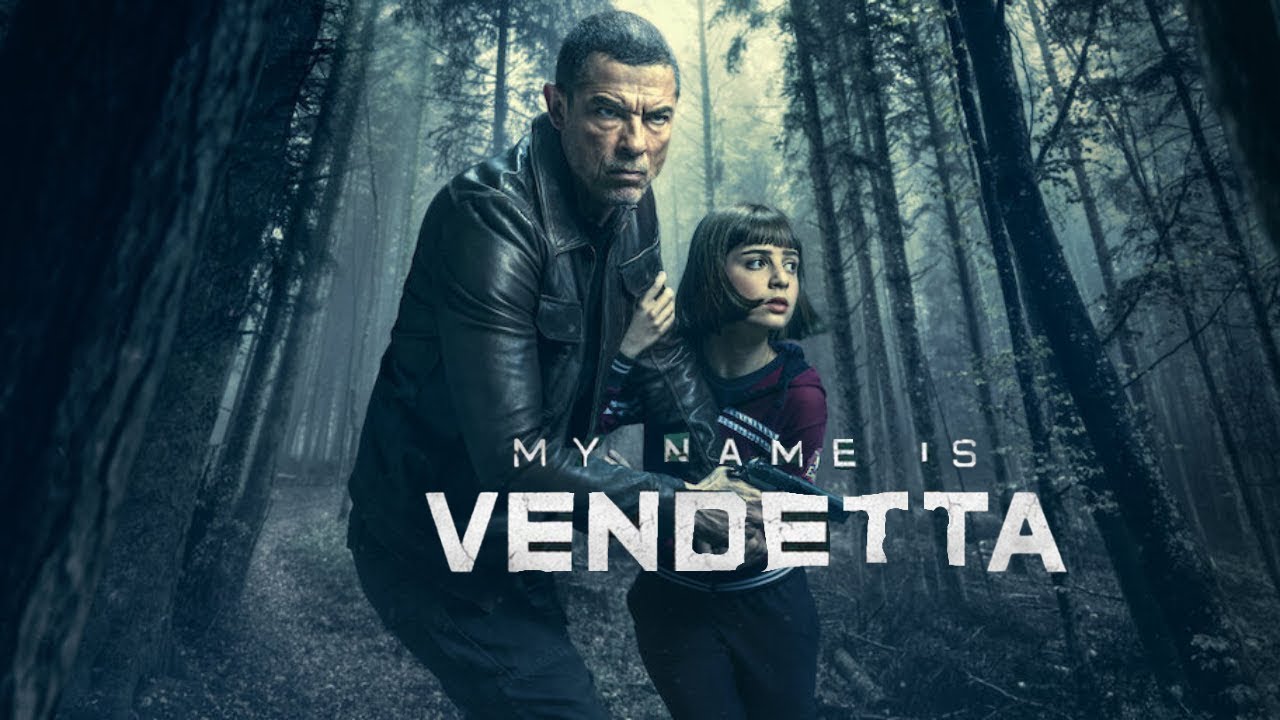 My Name Is Vendetta 2022 | Alessandro Gassmann, Ginevra Francesconi ...