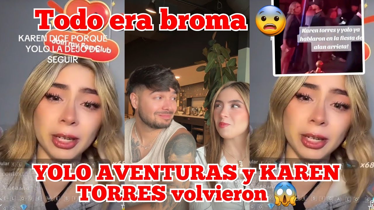 YOLO AVENTURAS y KAREN TORRES Que pasó? TODO era BROMA? 😱 - YouTube