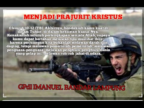 MENJADI PRAJURIT KRISTUS 19 JULI 2020 - YouTube
