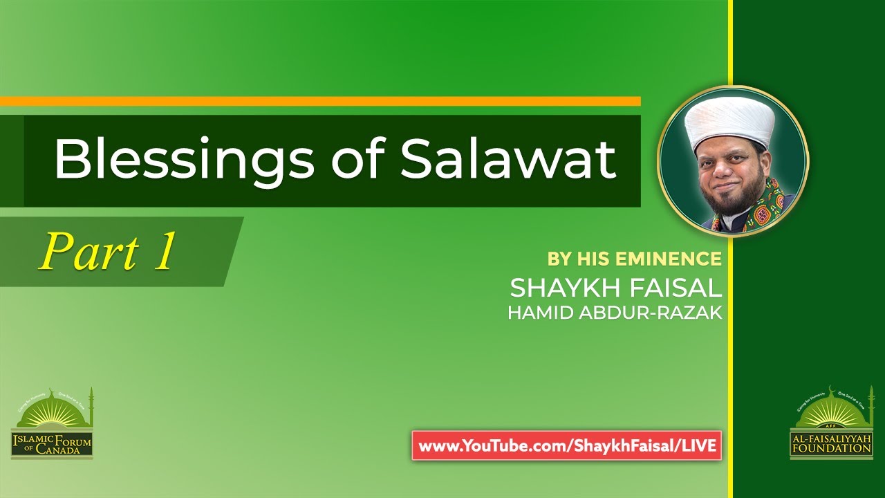 Blessings of Salawat - Part 1 - YouTube