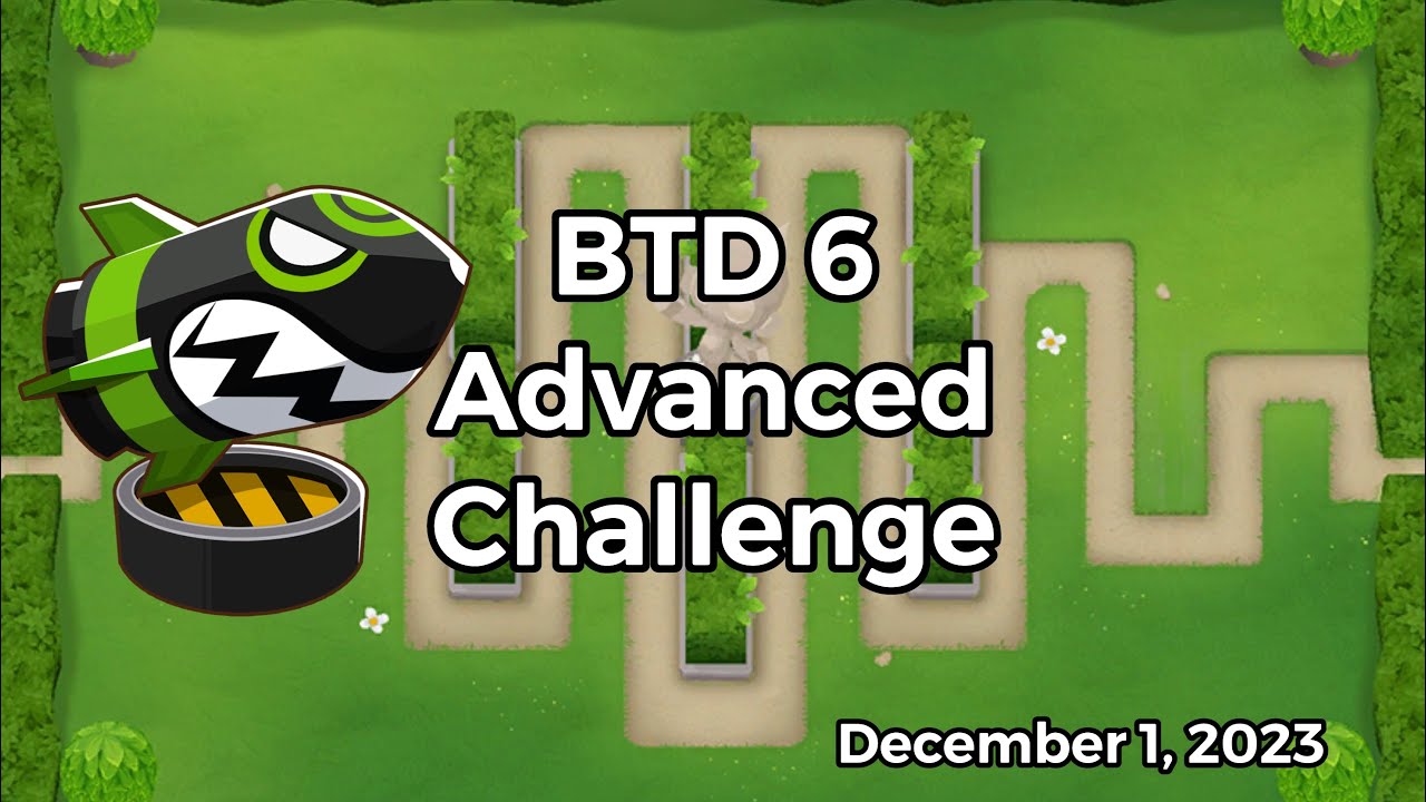 Bloons TD 6 - Advanced Challenge: Pop The Bad - December 1, 2023 - YouTube
