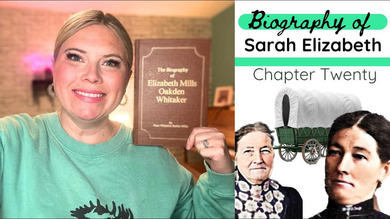 Biography of Sarah Elizabeth - Utah Pioneer! (Chapter 20) - YouTube