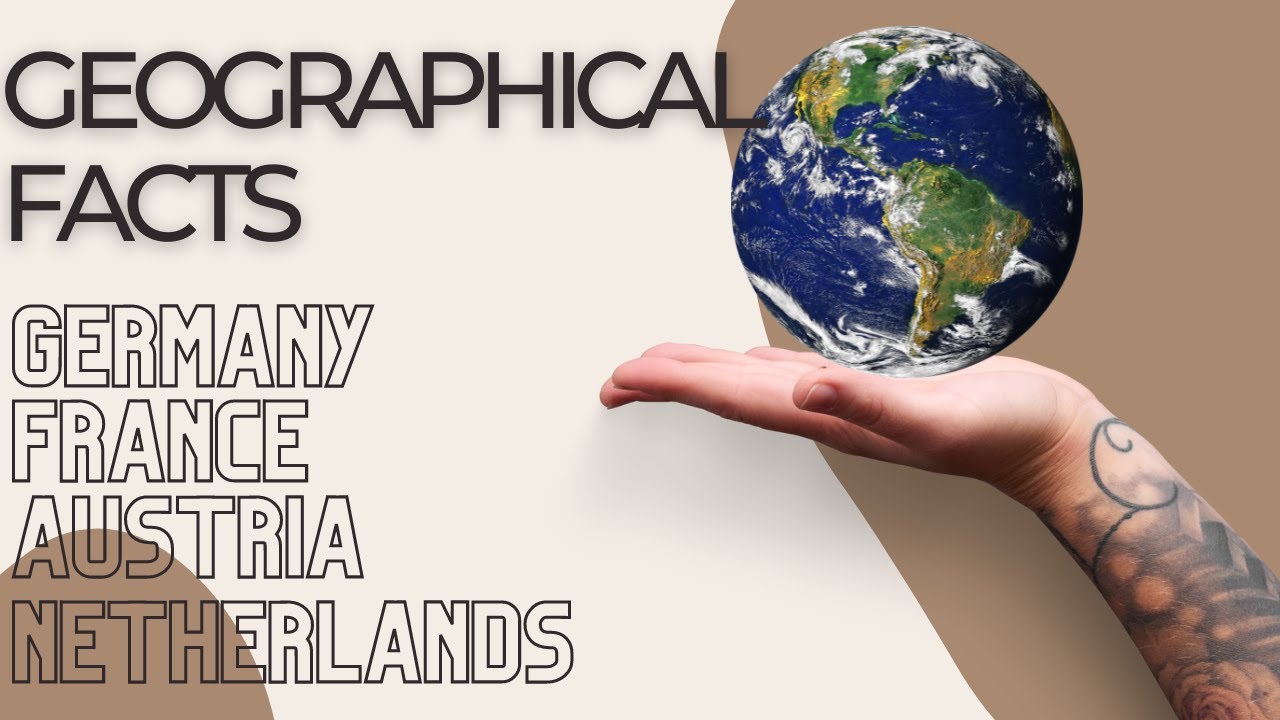 Geographical facts about western/central European countries - YouTube